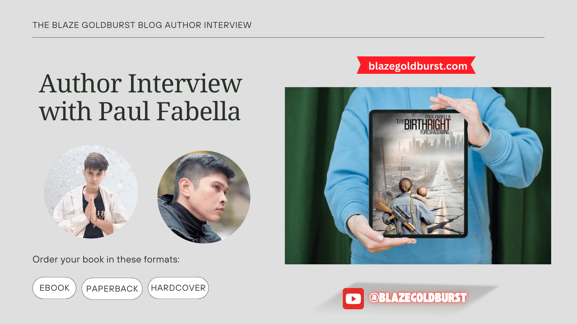 Author-Interview with Paul Fabella by Blaze Goldburst - Blaze Goldburst